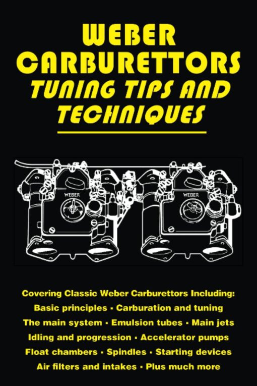 Weber Carburetor Tuning Tips & Techniques - Autobooks-Aerobooks